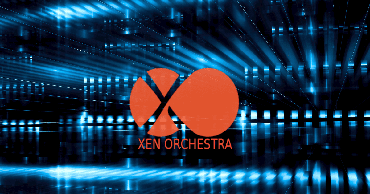 Xcp Ng Management Download Xen Orchestra Vm Virtualization Howto