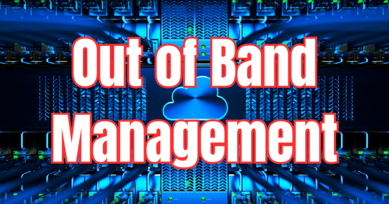 Best Out of Band Management Solutions - Virtualization Howto
