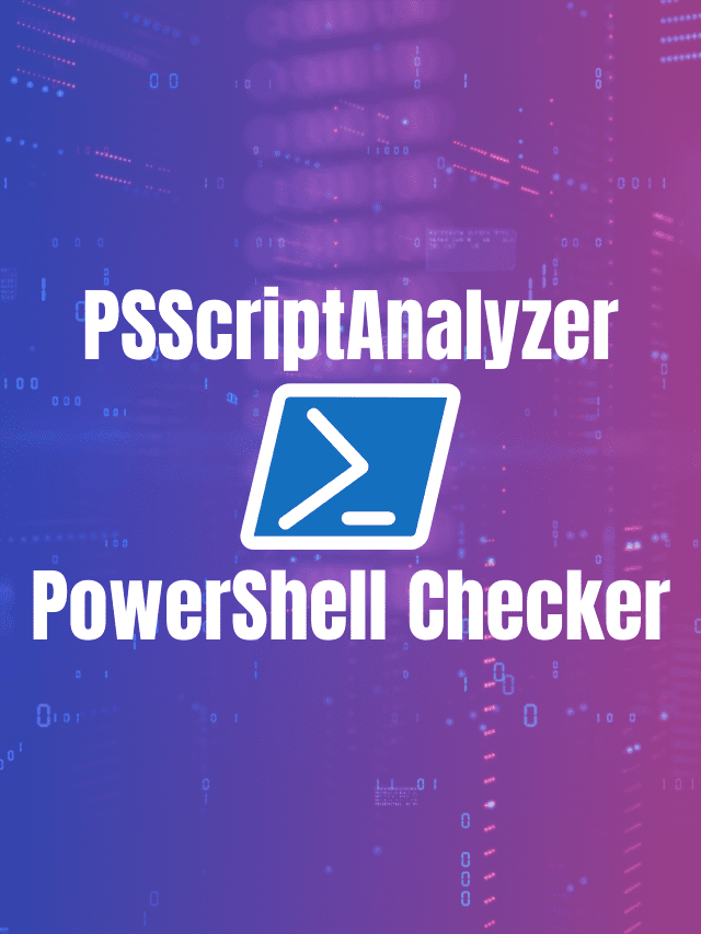Use Psscriptanalyzer To Check Your Powershell Code Virtualization Howto
