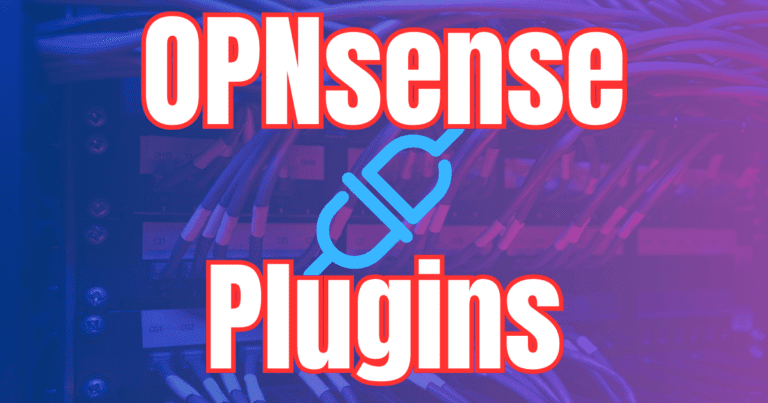 Best OPNsense Plugins to Enhance Your Firewall - Virtualization Howto