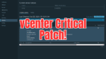 VMware vCenter Server VMSA-2024-0019 Critical Vulnerability Patch Released - Virtualization Howto