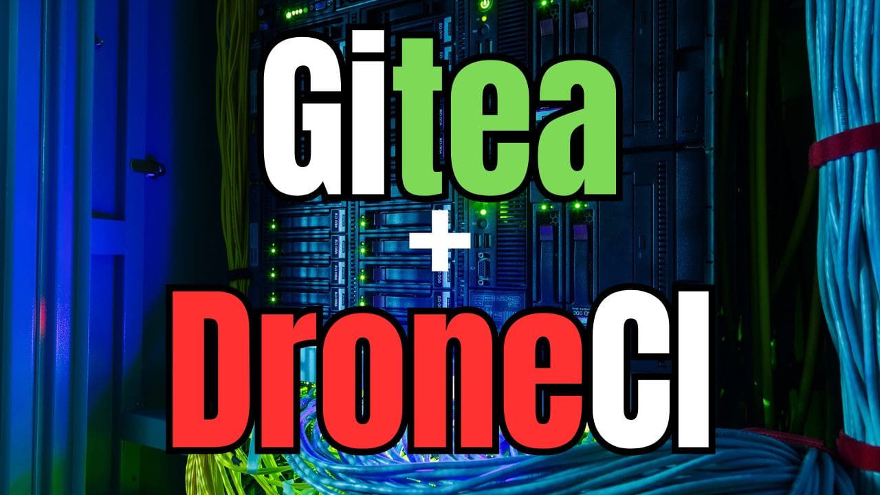 Gitea Install With Drone Ci Cd Server Self Hosted Git Virtualization Howto