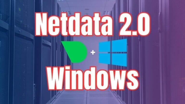 Netdata 2.0 Adds Native Windows Monitoring Support - Virtualization Howto
