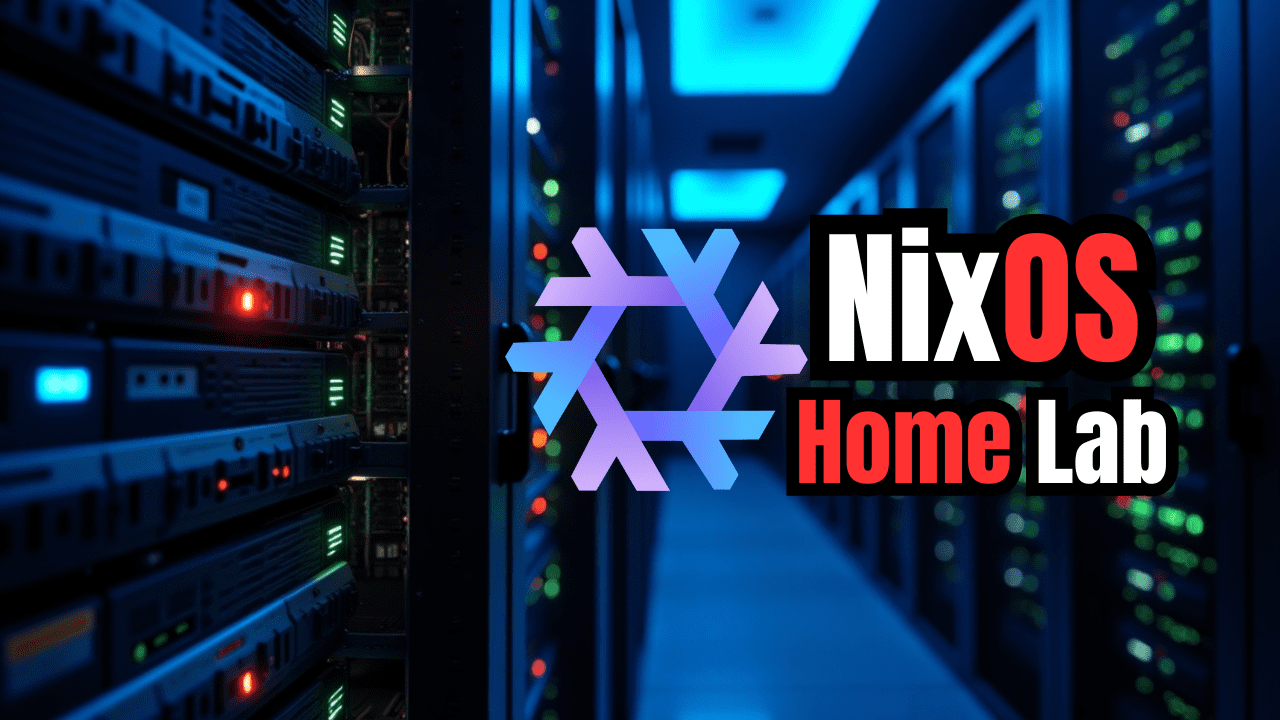 NixOS is the Best Home Lab OS You Haven’t Tried Yet - Virtualization Howto