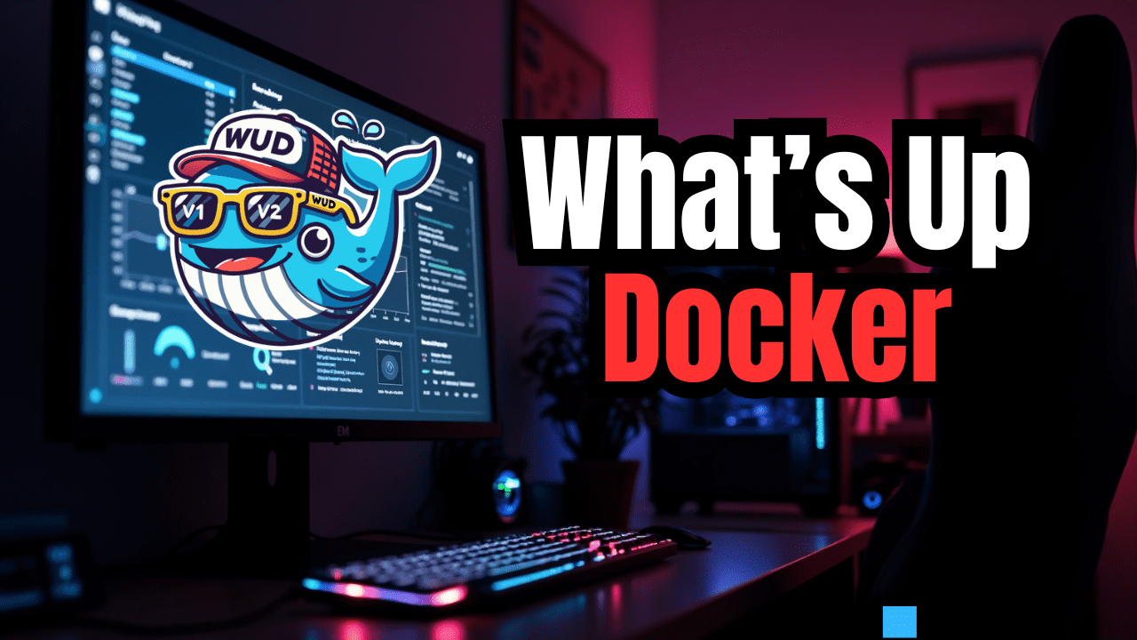 What’s Up Docker Keeps Your Home Lab Containers Updated Automatically - Virtualization Howto